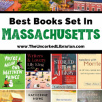 15 Best Books Set In Massachusetts To Read Before You Go | The Uncorked ...