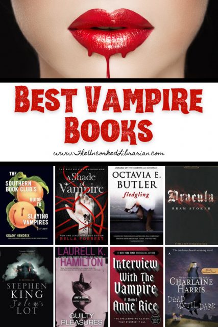 50 Best Vampire Books To Cure Blood Lust - The Uncorked Librarian