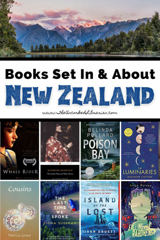 17 Amazing Books About New Zealand - The Uncorked Librarian