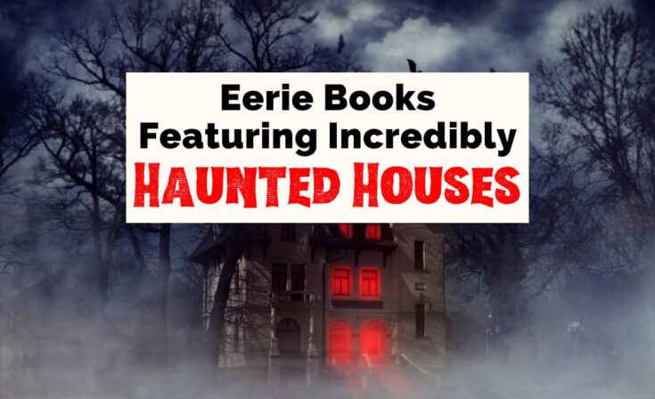 27 Best Haunted House Books To Totally Creepy You Out - The Uncorked ...