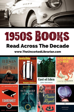 25 Famous Books From The 1950s - The Uncorked Librarian