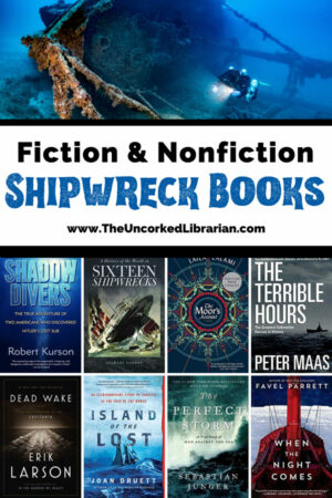 17 Captivating Shipwreck Books - The Uncorked Librarian