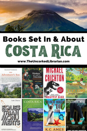 10 Fascinating Costa Rica Books To Read Before You Go - The Uncorked ...