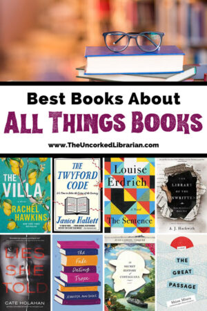29 Great Books About Books We Geek Out Over - The Uncorked Librarian