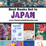 20 Best Books Set In Japan To Read Before Going | The Uncorked Librarian
