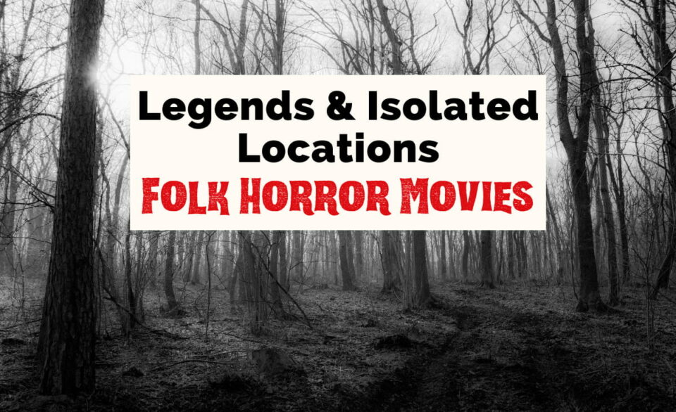 20 Best Folk Horror Movies Of All Time To Watch - The Uncorked Librarian